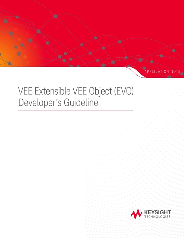 VEE Extensible VEE Object (EVO) Developer’s Guideline PDF Asset Page | Keysight